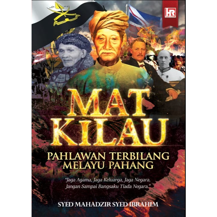 BUKU MAT KILAU PAHLAWAN TERBILANG MELAYU PAHANG (SYED MAHADZIR SYED ...