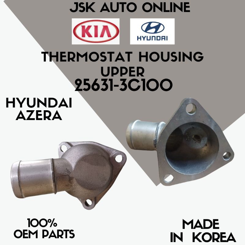 25631-3C100 THERMOSTAT HOUSING UPPER HYUNDAI AZERA 100% NEW GENUINE ...
