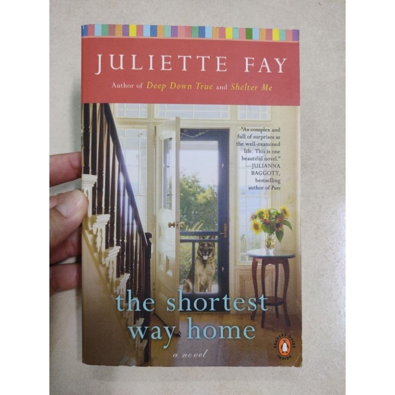 [BB] [Used] The Shortest Way Home by Juliette Fay (Romance / Chic Lit ...