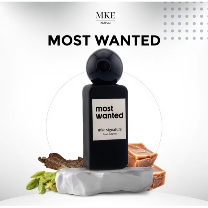 Perfume Most Wanted by MKE SIGNATURE Extrait de Parfum Edisi Eksklusif ...