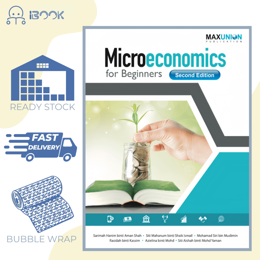 MAXUNION Microeconomics For Beginners (Second edition) by Sarimah Hanim Aman Shah | Shopee Malaysia