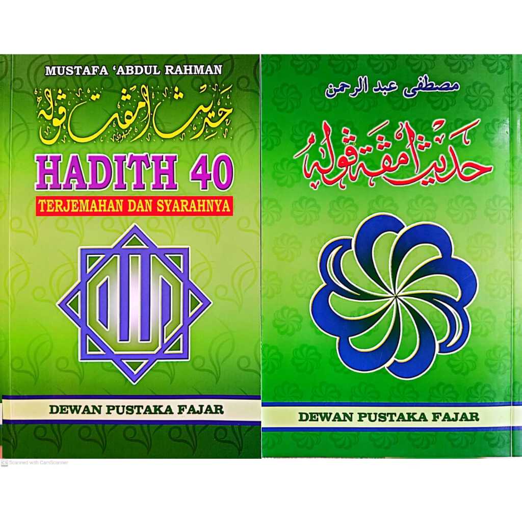 HADITH 40 Terjemahan dan Syarahnya, Mustafa Abdul Rahman (FAJAR ...