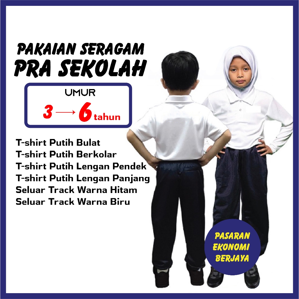 UNIFORM PRA SEKOLAH T-SHIRT PUTIH BUDAK TRACK BOTTOM PRA SEKOLAH ...