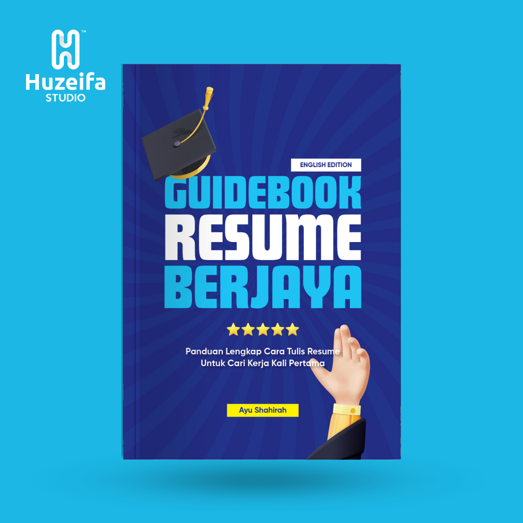 Guidebook Resume Berjaya | Complete Resume Writing Guide for Fresh ...