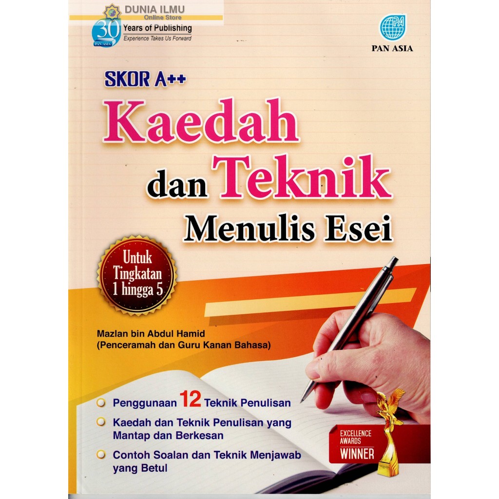 BUKU RUJUKAN : SKOR A++ KAEDAH DAN TEKNIK MENULIS ESEI UNTUK TINGKATAN ...