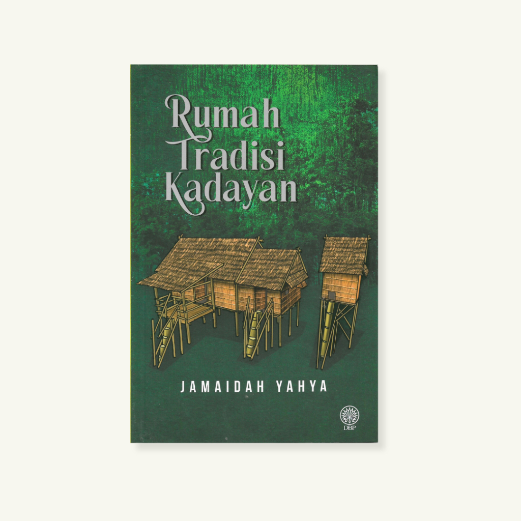 RUMAH TRADISI KADAYAN | Jamaidah Yahya | Bundusan Books | Shopee Malaysia