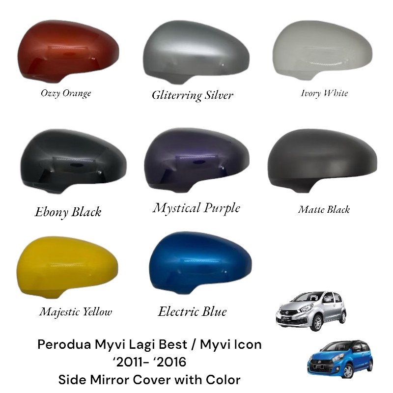 Perodua Myvi Lagi Best / Myvi Icon Side Mirror Cover With Paint ...