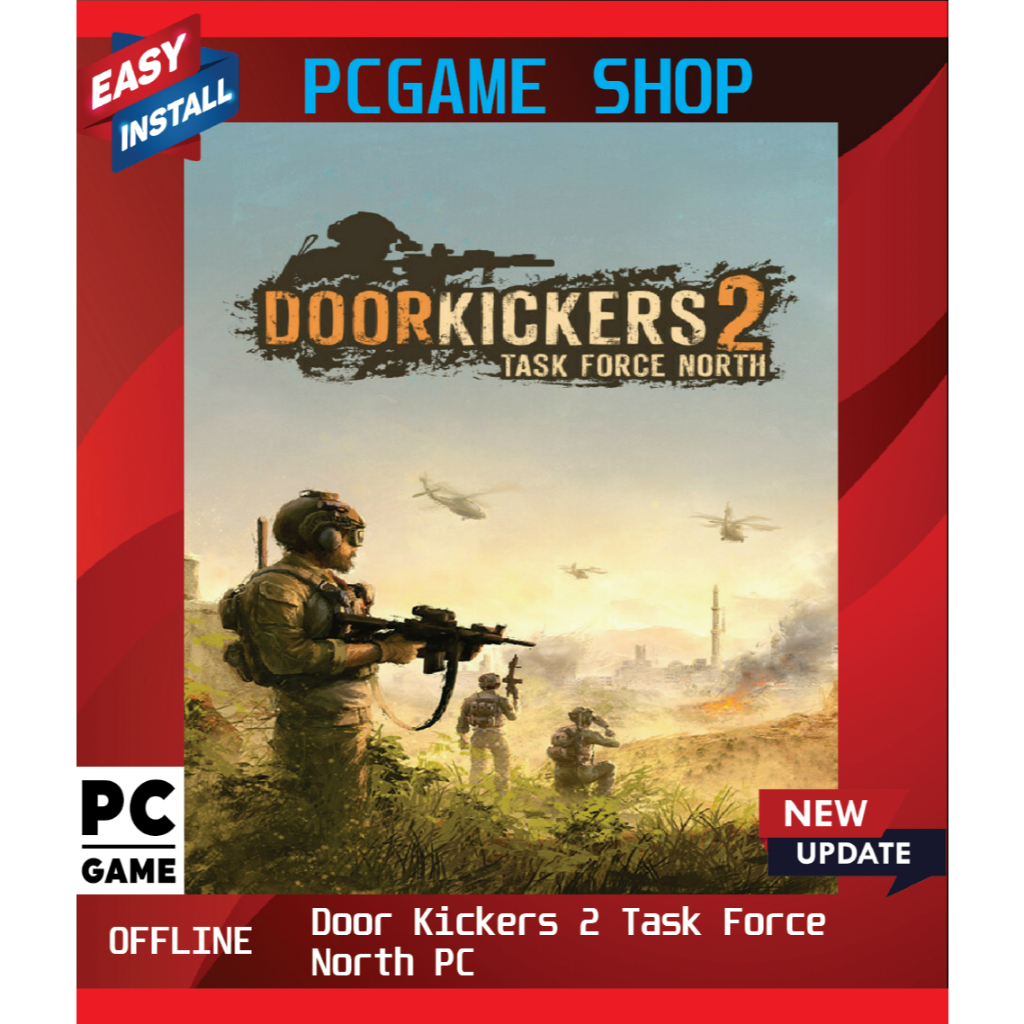 【Update 2025】Door Kickers 2 Task Force North PC | PC Game | Full Game | PC Offline | Shopee Malaysia