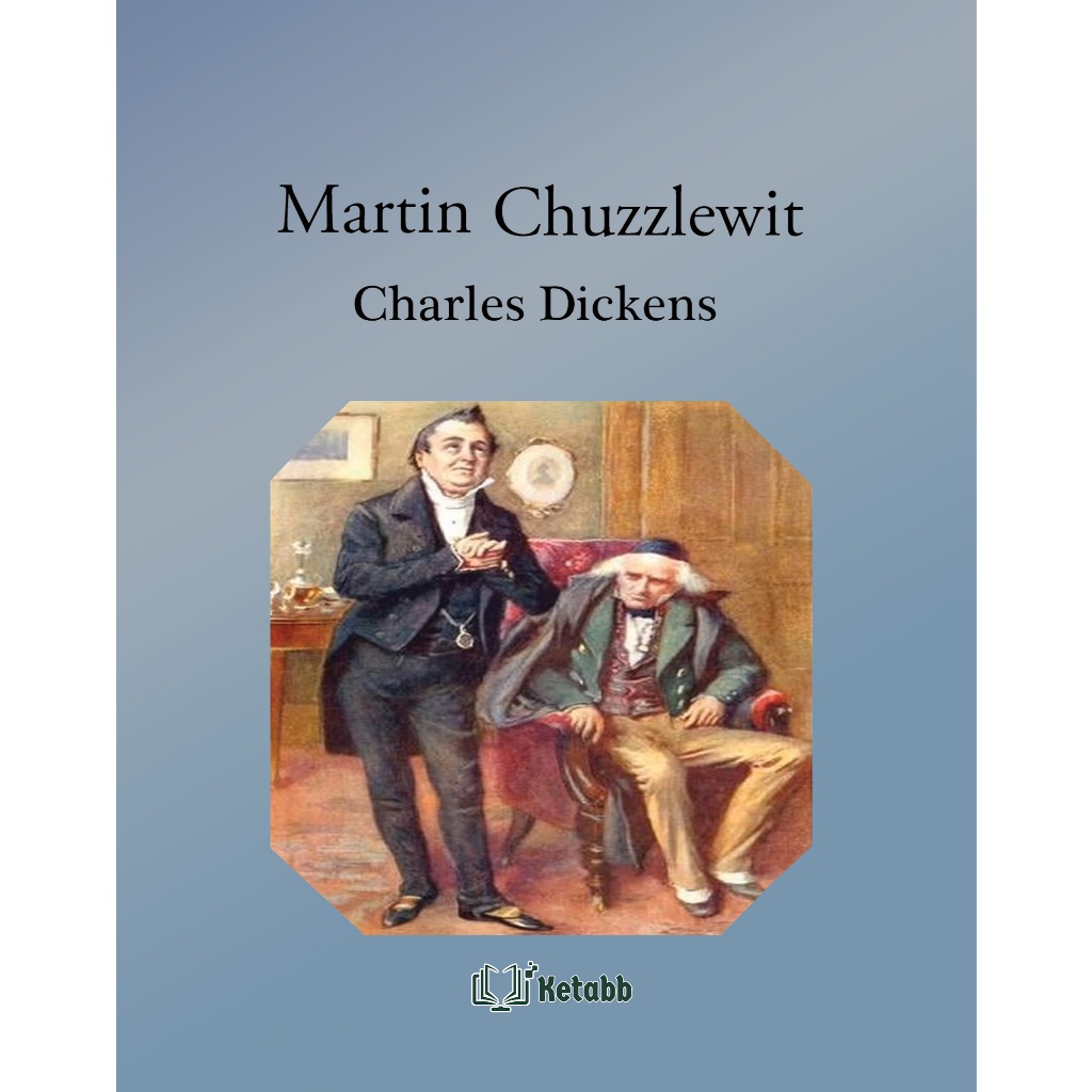 Martin Chuzzlewit by Charles Dickens | Shopee Malaysia