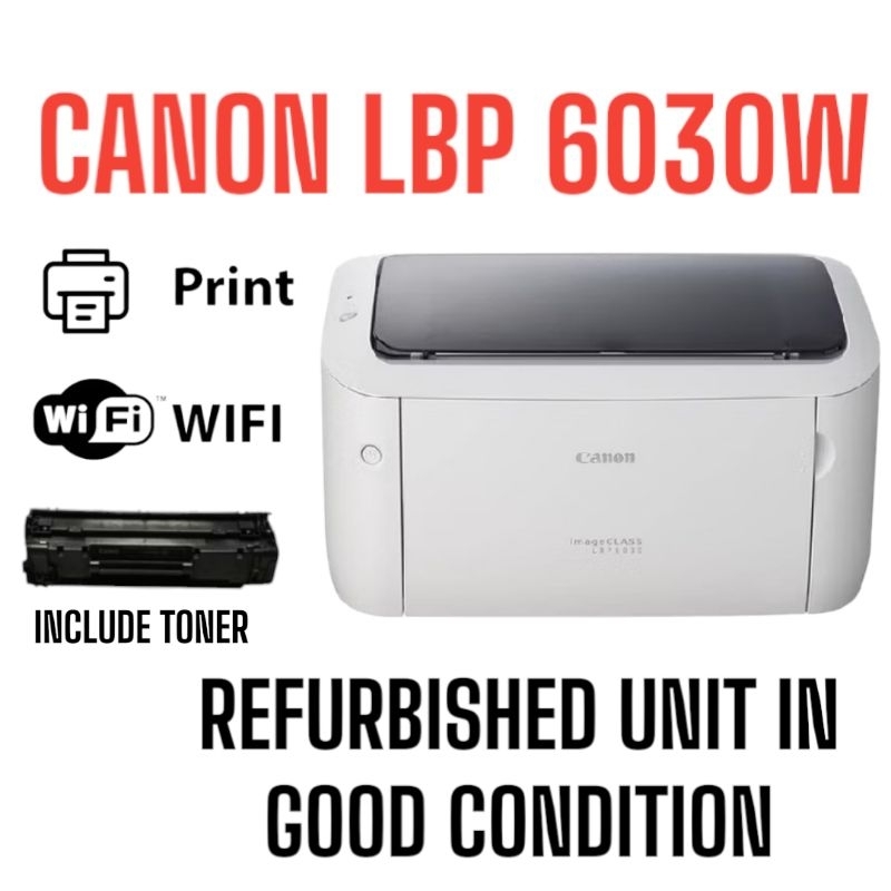 CANON LBP 6030W REFURBISHED WIFI LASER PRINTER BLACK N WHITE PRINT FUNCTION ONLY | Shopee Malaysia