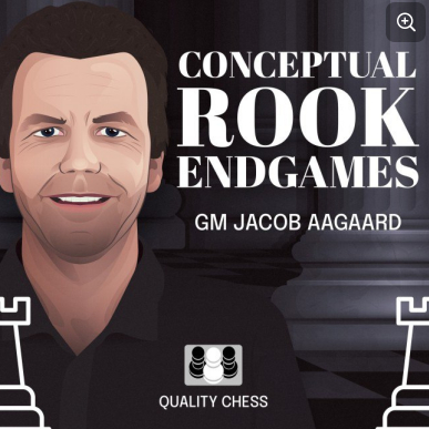 PREMIUM !! CHESS VIDEO | Conceptual Rook Endgames by GM Jacob Aagaard ...