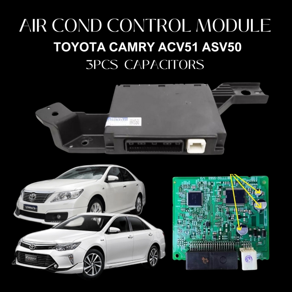 Toyota Camry ACV50 ASV50 2012-2018 Aircond AC Module Capacitors Repair ...