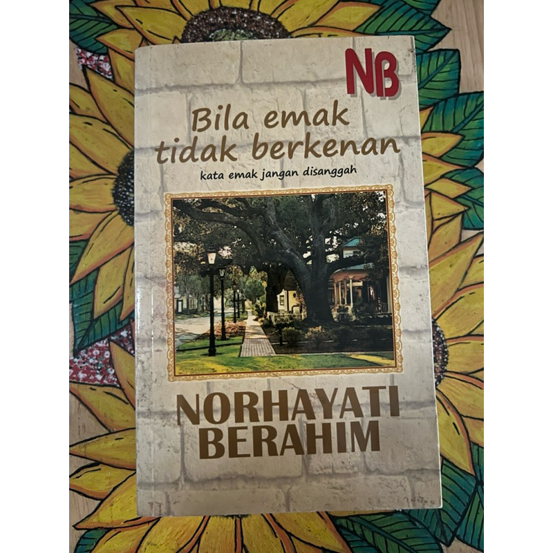 Novel: Bila Emak Tidak Berkenan (Norhayati Berahim) | Shopee Malaysia