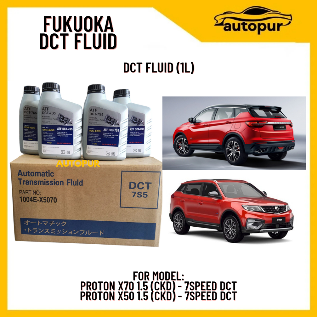 Fukuoka DCT-7S5 Transmission Fluid for Proton X70 X50 1.5 DCT (7 Speed ...