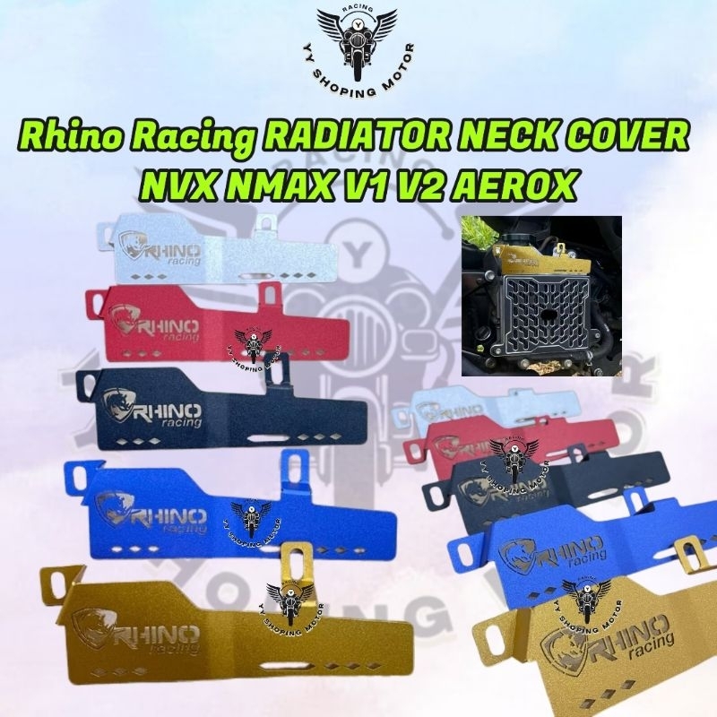 Rhino Racing RADIATOR NECK COVER NVX NMAX V1 V2 AEROX NEW COOLANT NET ...