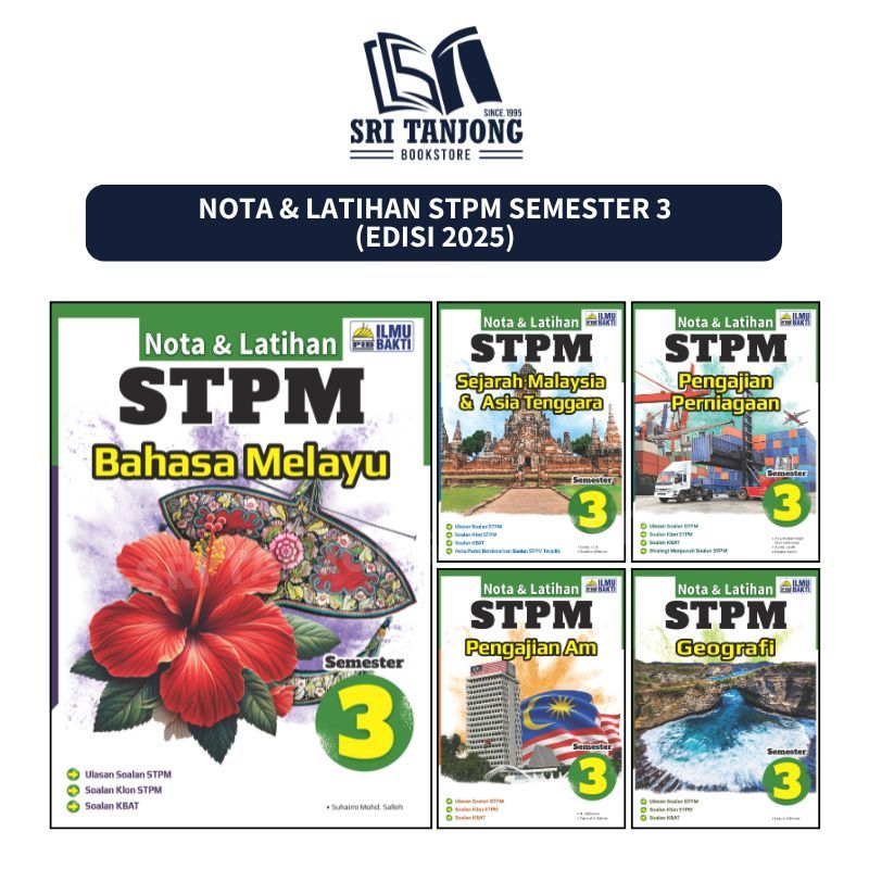 [ST] ILMU BAKTI 2025 : NOTA & LATIHAN STPM SEMESTER 3 (EDISI TERKINI) | Shopee Malaysia