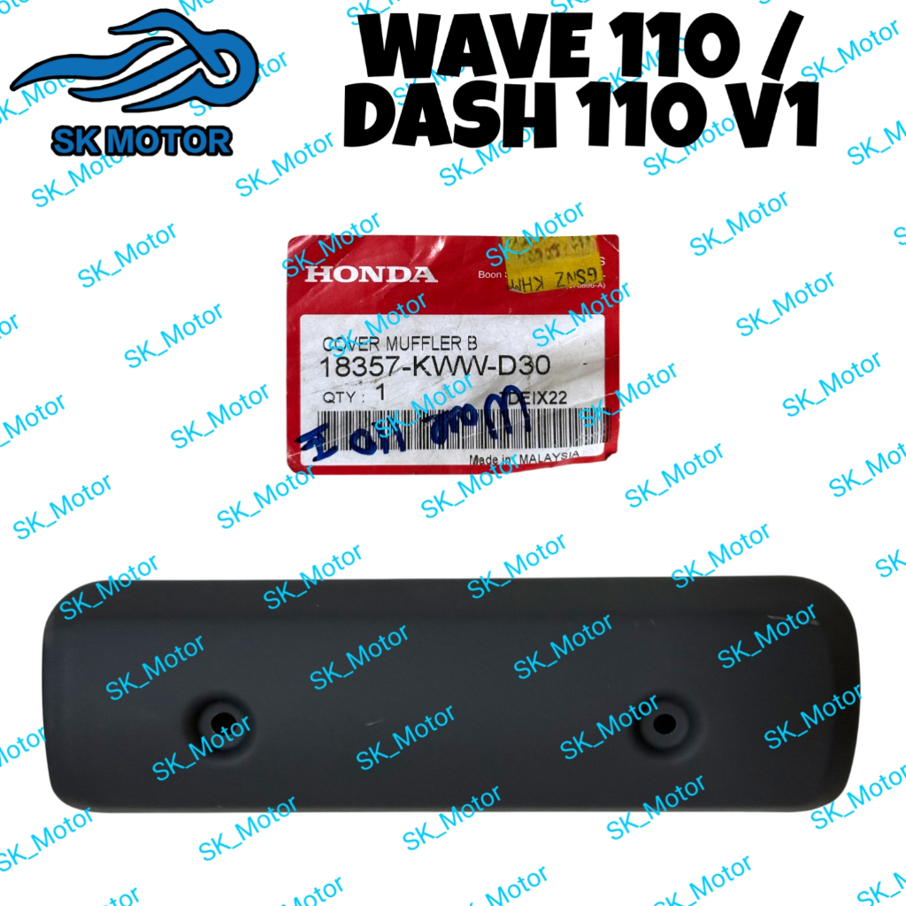 Honda WAVE 110 / DASH 110 V1 Original Exhaust Cover Muffler Protector ...