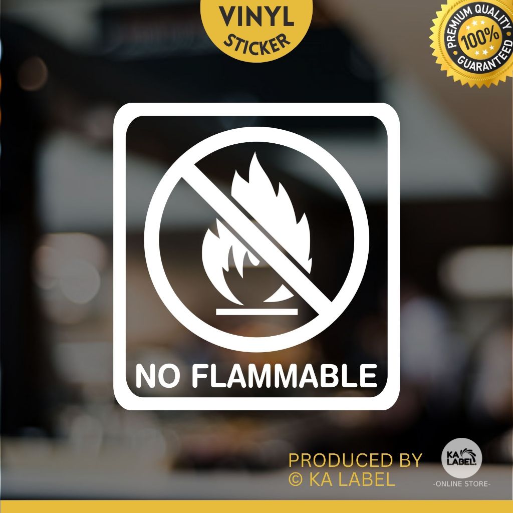 (Ready Stock) No Flammable Sticker Home / Office / Shop Vinyl Sticker ...