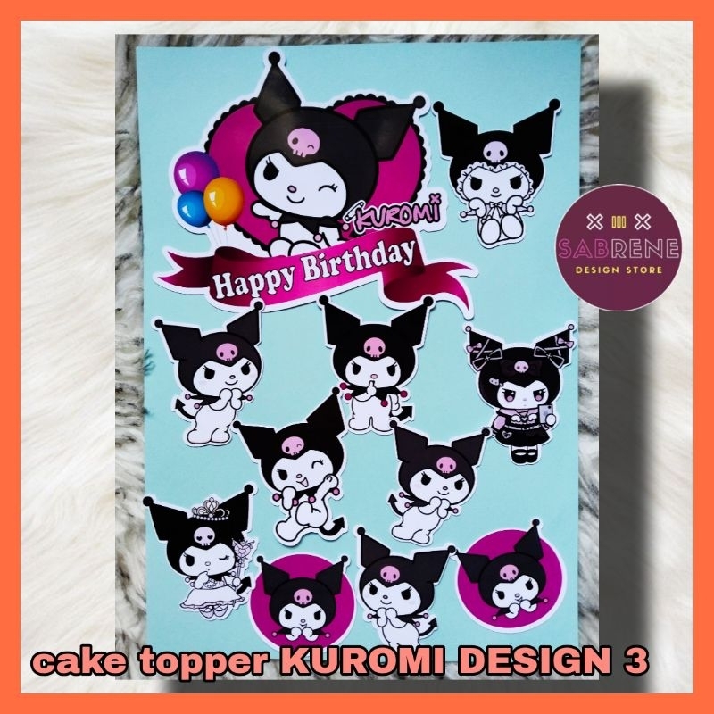 Cake Topper KUROMI DESIGN 3 Ready Stock (FOC ADD NAME AND AGE) | Shopee ...