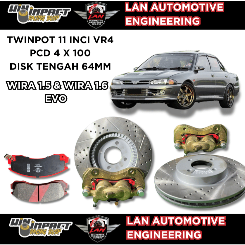 ( PROTON WIRA 1.5/1.6) BRAKEDISK UPGRADE TWINTPOT VR4 PCD 4X100 11 INCI ...