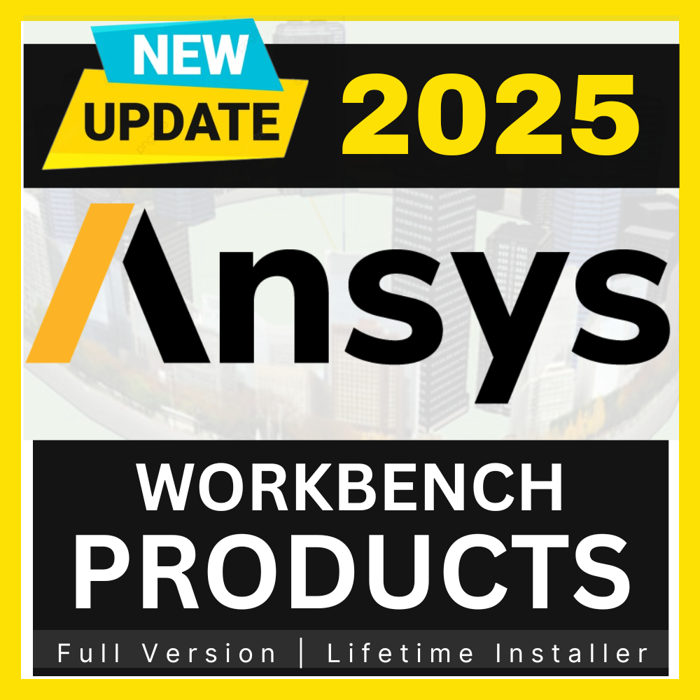 ANSYS Products 2025 | Workbench | WINDOWS ONLY | Full LIFETIME Version ...