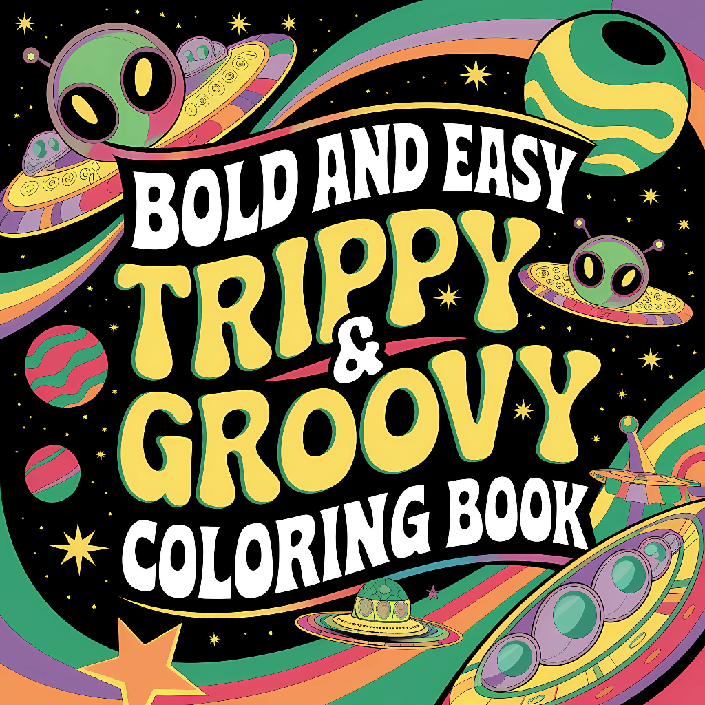 Bold & Easy Trippy and Groovy Coloring Book Printable PDF Digital ...
