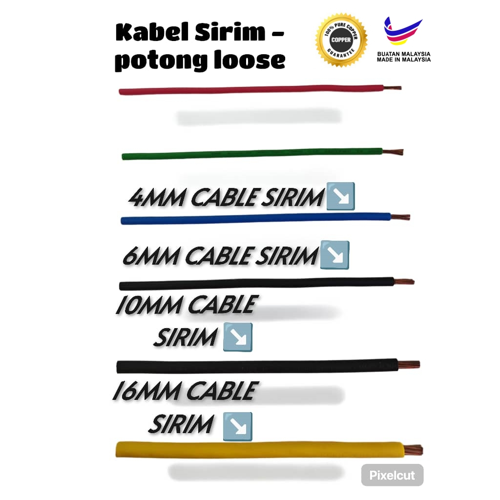 SIRIM CABLE 4MM 6MM 10MM 16MM 25MM (PER METER)100% PURE COPPER KABEL ...
