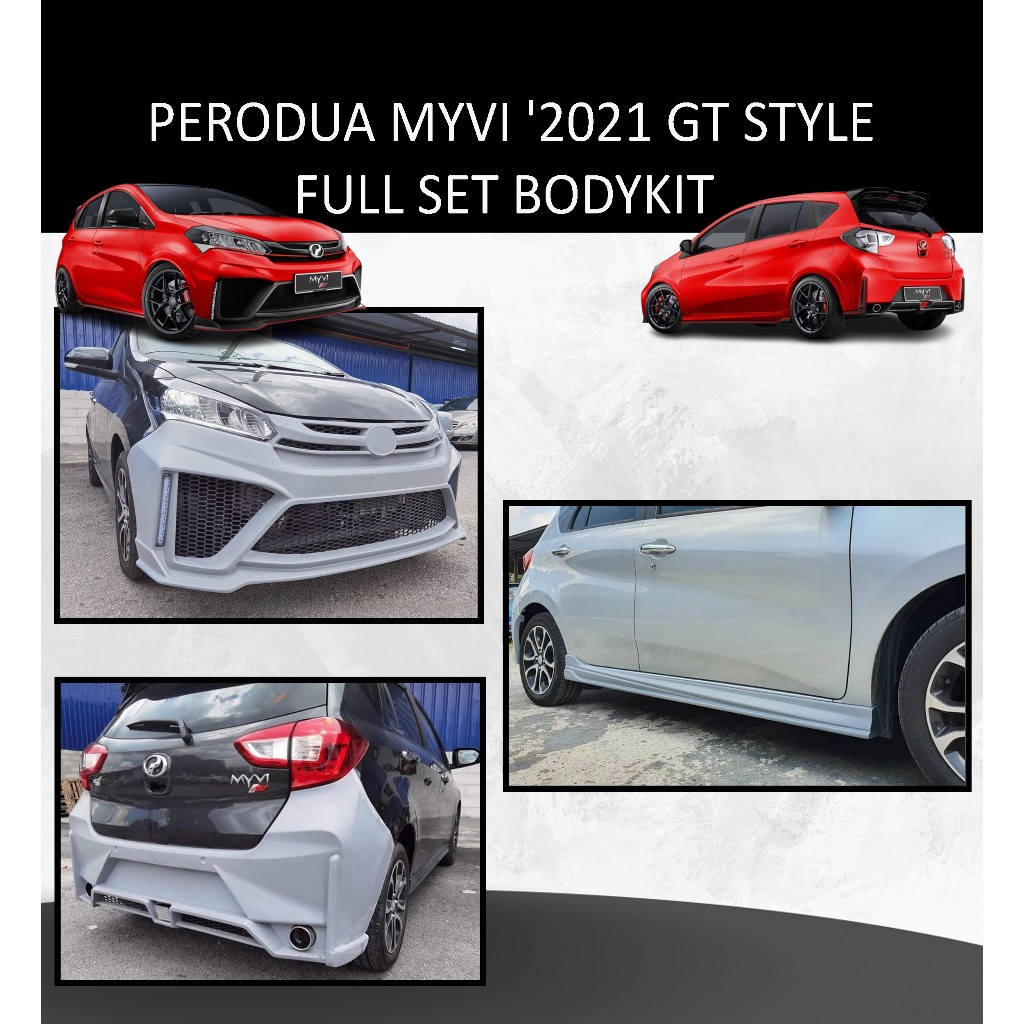 PERODUA MYVI '2021 GT STYLE FRONT BUMPER WITH DAY LIGHT ,SIDE SKIRT ...