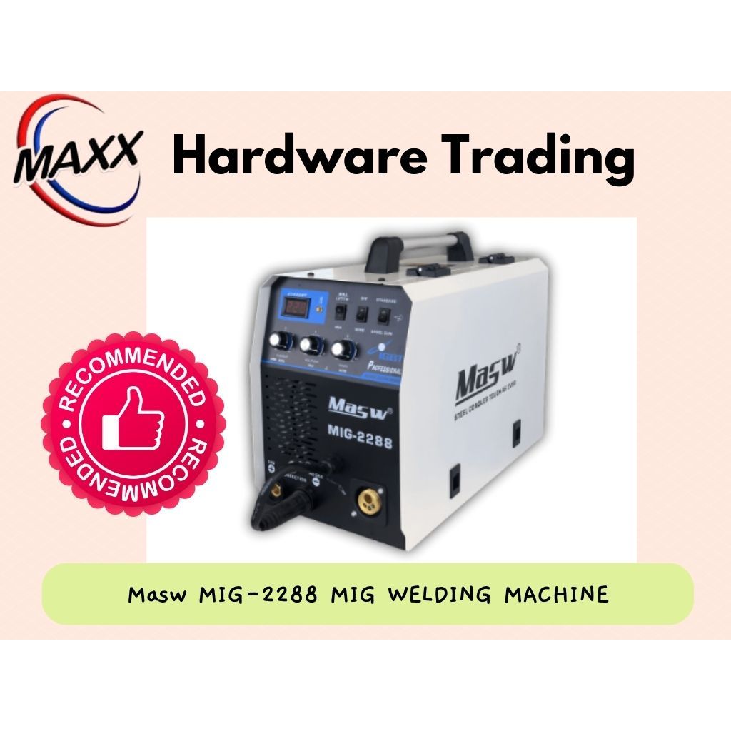Masw MIG-2288 MIG WELDING MACHINE | Shopee Malaysia