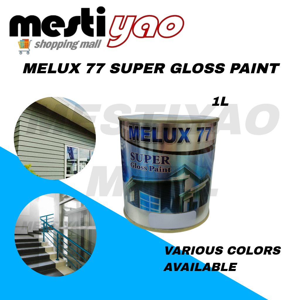 Melux 77 Super Gloss Paint 1L/Cat Minyak | Shopee Malaysia