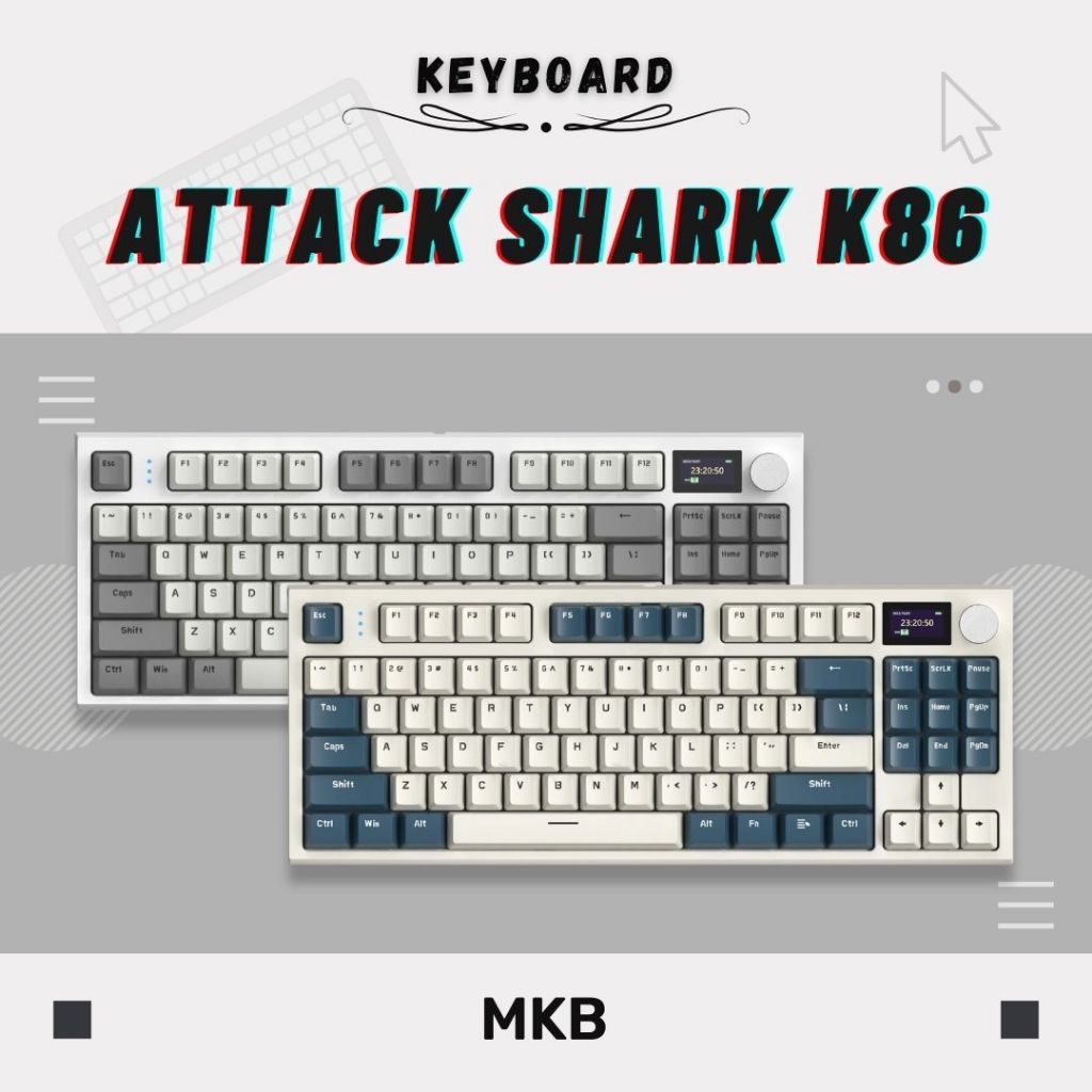 Attack Shark K86 Hot-Swap RGB Tri-Mode TFT Customizable Screen Full Build Keyboard | Shopee Malaysia