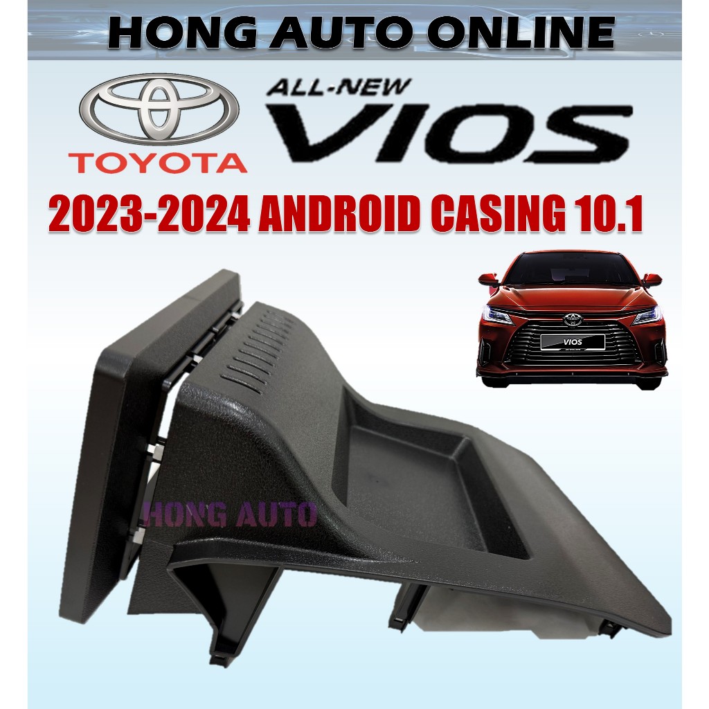 New Toyota Vios 2023 2024 Android Player Casing 10" inch with Socket ...