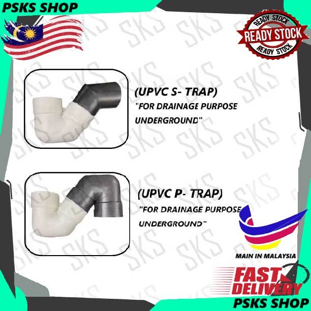 UPVC P TRAP / S TRAP DN110MM UPVC PIPE & FITTINGS CONNECTION / WC ...