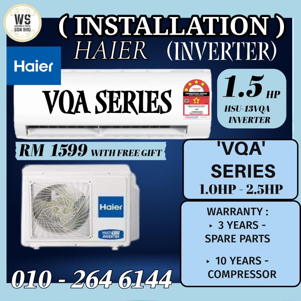 [INSTALLATION] VQA SERIES HAIER INV r32 (4 star) 1.0hp - 2.0hp | HAIER ...