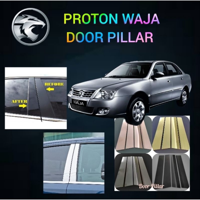 PROTON WAJA CAR CHROME DOOR WINDOW PILLAR (4Type of colour gold, rose ...
