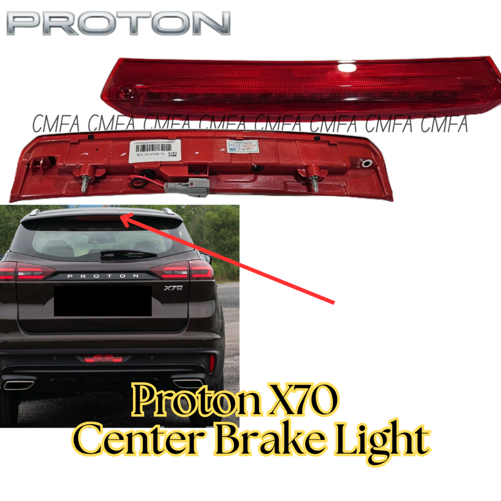 Proton X70 Rear Bumper Center Lamp Brake Light Center Tail Light ...