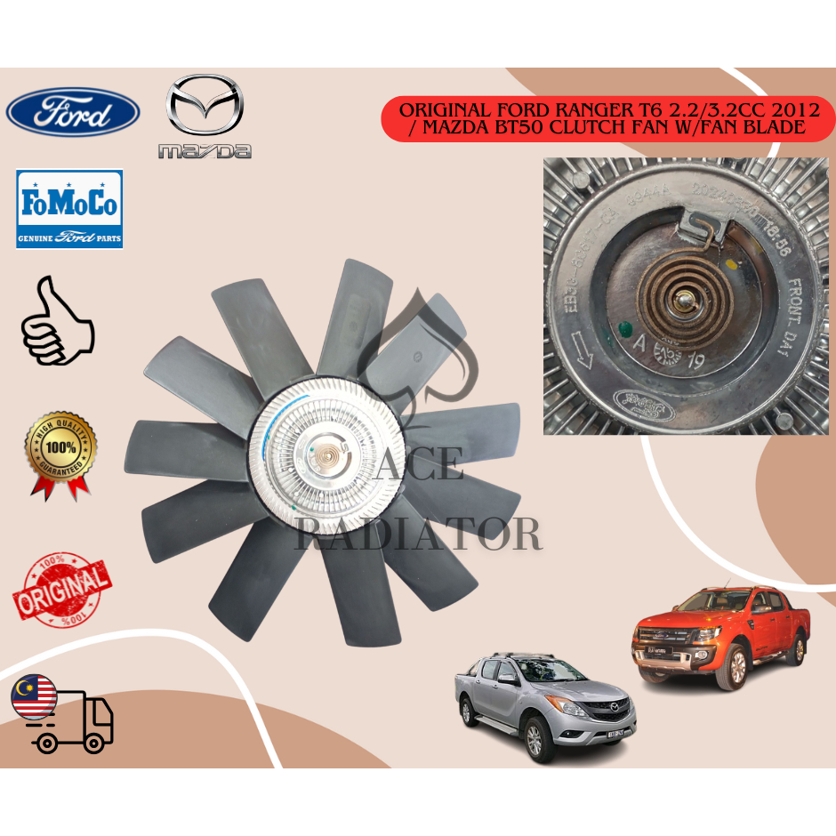 100 % ORIGINAL FORD RANGER T6 2.2/3.2CC 2012 / MAZDA BT50 CLUTCH FAN W/FAN BLADE | Shopee Malaysia