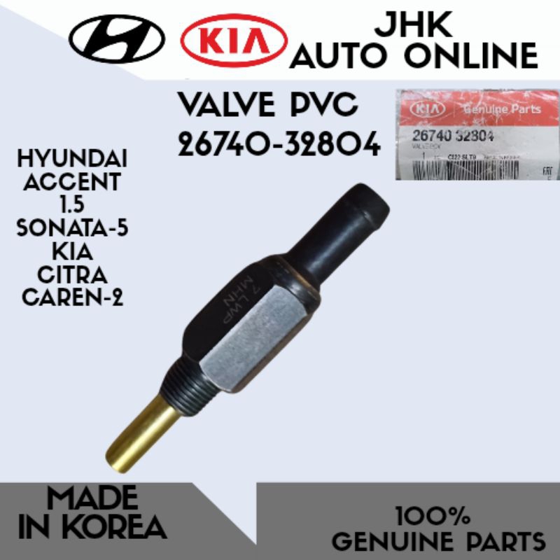 26740-32804 VALVE PVC HYUNDAI ACCENT 1.5 SONATA-5 KIA CITRA CAREN-2 100 ...
