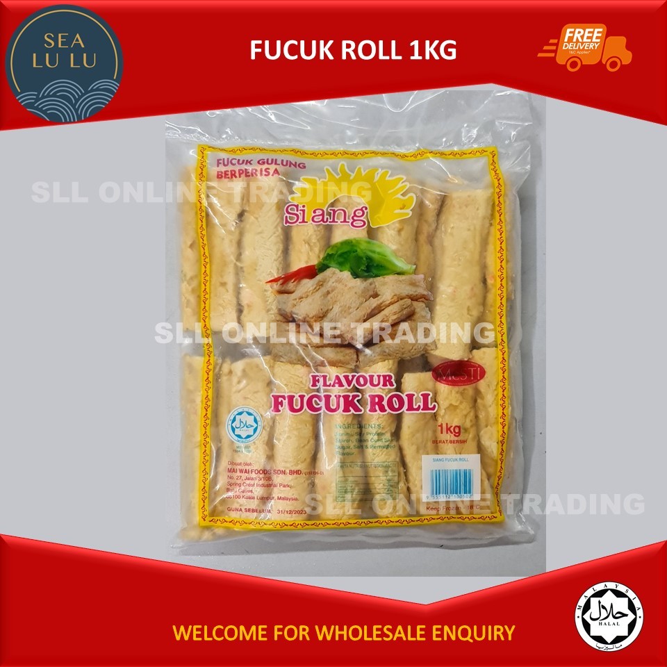 [RM250 FREE DELIVERY] SIANG FUCUK ROLL 1KG HALAL ⚠️ KLANG VALLEY ONLY ️ ...
