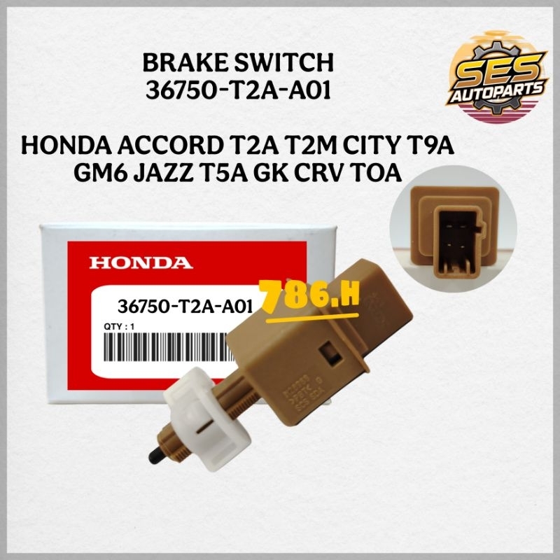 HONDA ACCORD T2A T2M CITY T9A GM6 JAZZ T5A GK CRV TOA BRAKE SWITCH ...