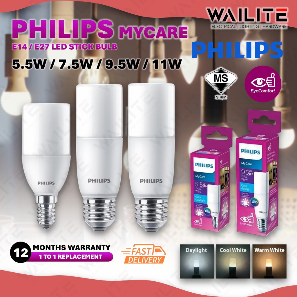 PHILIPS MYCARE LED STICK BULB ( E14 & E27 ) / DAYLIGHT COOLWHITE WARMWHITE / MENTOL E27 PHILIPS ...