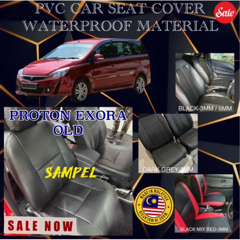 PROTON EXORA OLD MODEL PVC CAR SEAT COVER FULL SET (3MM AND 6MM ...
