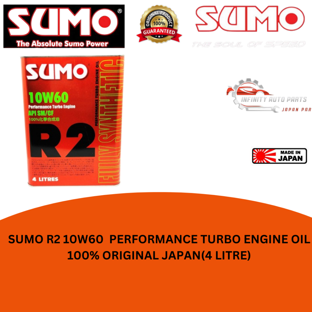 SUMO R2 PERFORMANCE TURBO ENGINE OIL 100% ORIGINAL JAPAN(4 LITRE ...