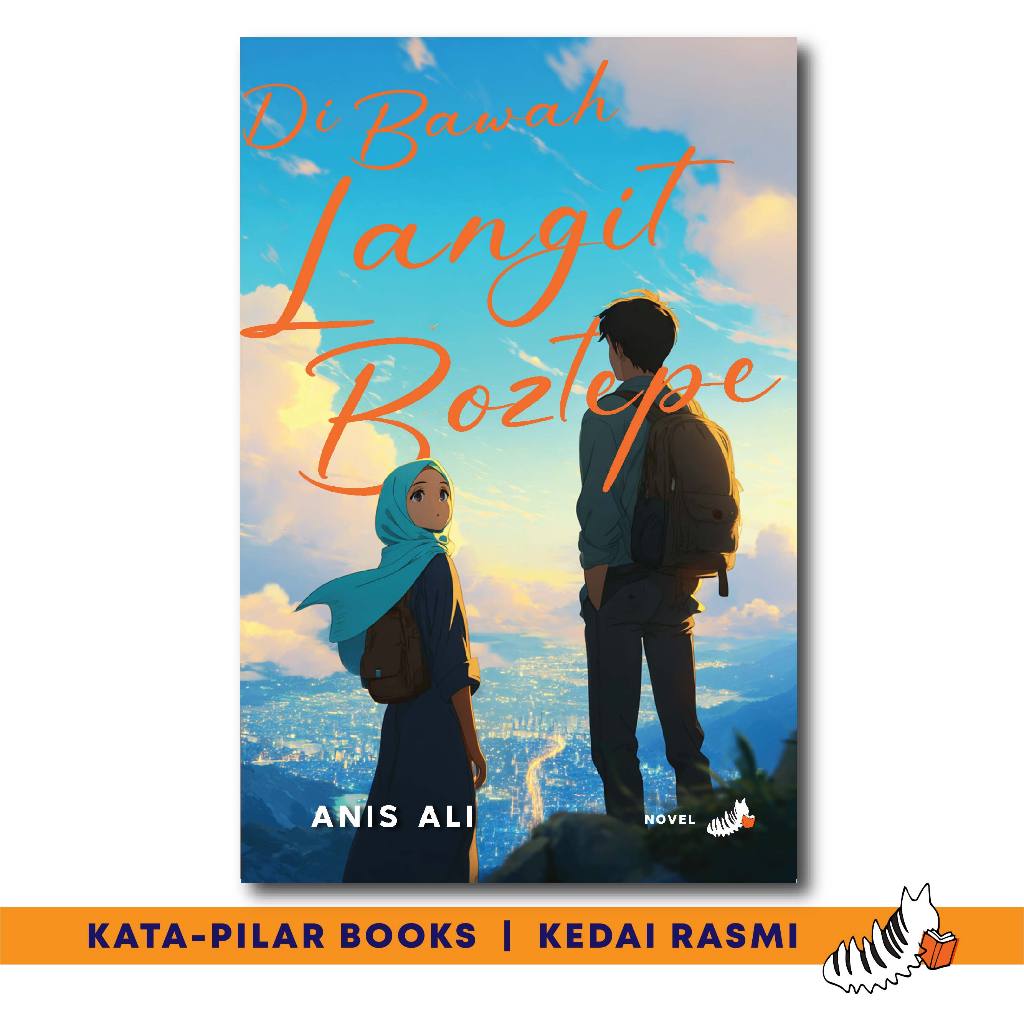 Di Bawah Langit Boztepe (Anis Ali) [Novel, Cinta, Persahabatan, Keluarga] | Shopee Malaysia