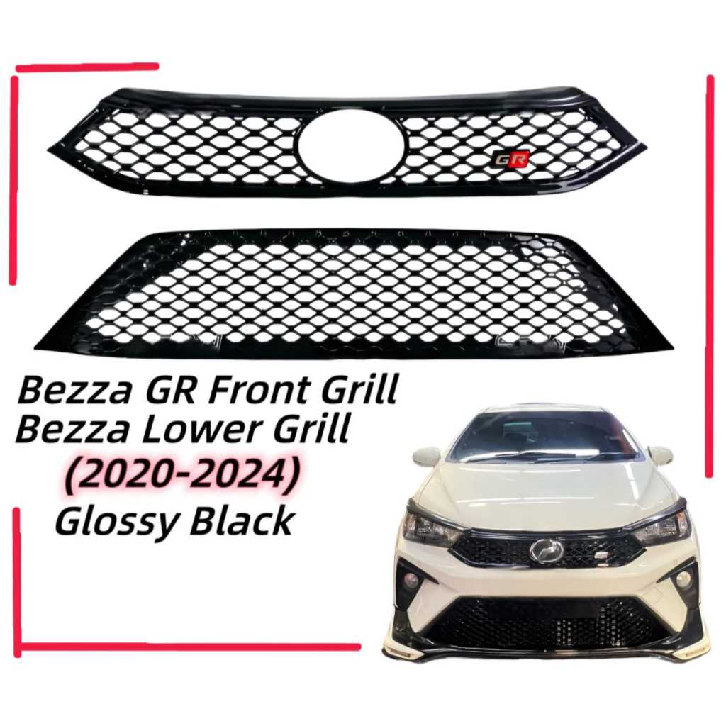 Perodua Bezza 2020 2025 GR Front Grille N Lower Grille With Glossy ...