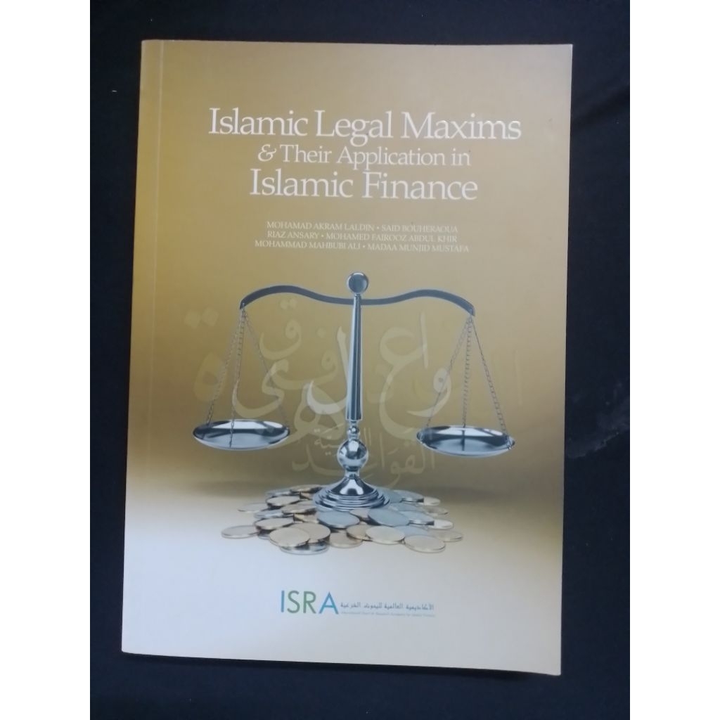 Islamic legal maxims & their application in Islamic finance (used ...