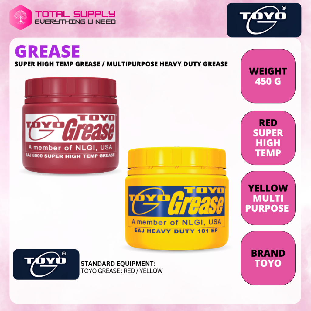 TOYO Super High Temperature Grease 超高温润滑 EAJ8000 / Multi-Purpose High ...