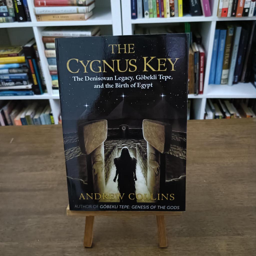 The Cygnus Key: The Denisovan Legacy, Göbekli Tepe, and the Birth of ...