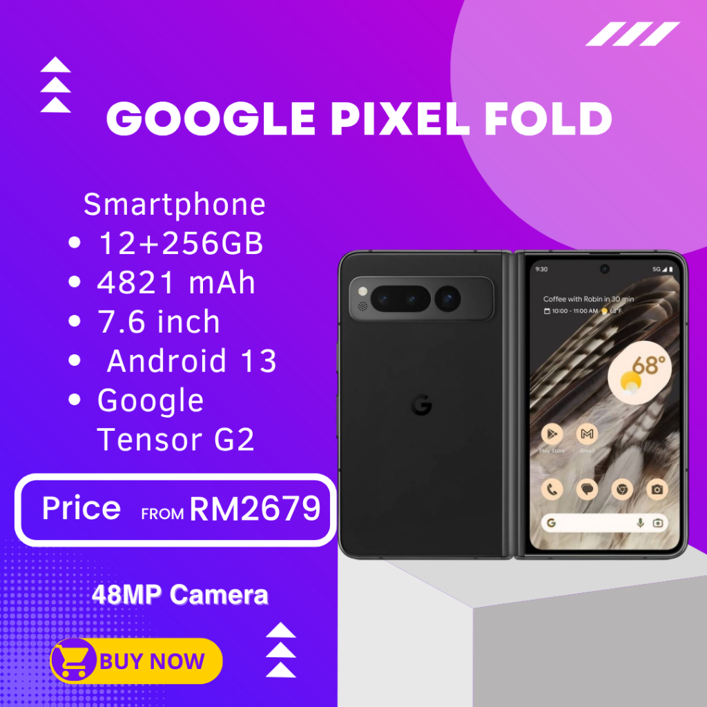 Google PIXEL FOLD 12GB RAM+256GB ROM (USED) | Shopee Malaysia