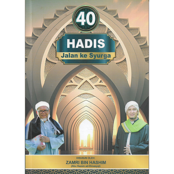 40 Hadis Jalan Ke Syurga Oleh Ustaz Zamri Bin Hashim | Shopee Malaysia
